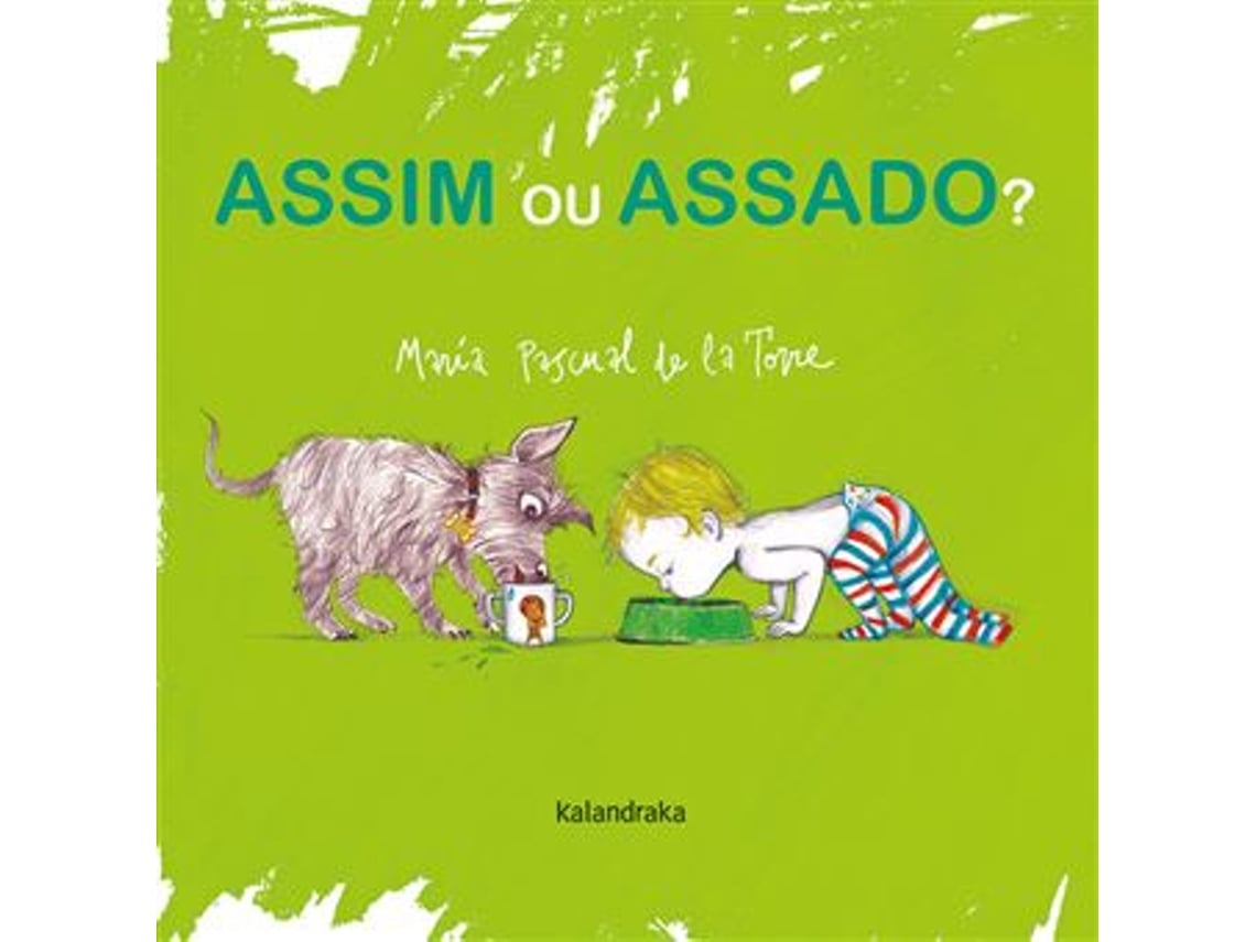 Libro Assim ou Assado? de Maria Pascual de da Torre (Portugués)