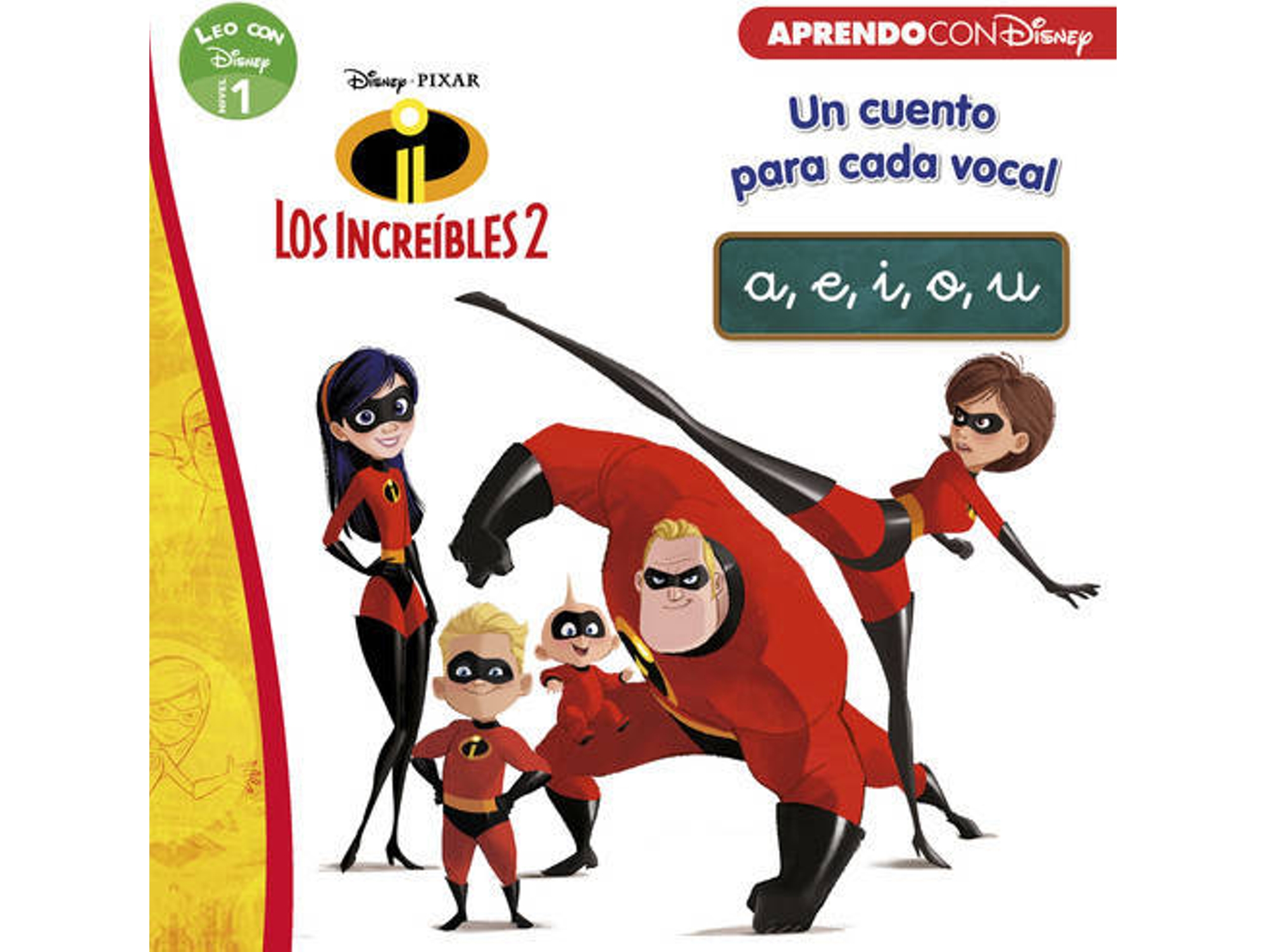 Libro Los Increíbles 2. Leo con Disney . Un cuento para cada vocal a, e ...