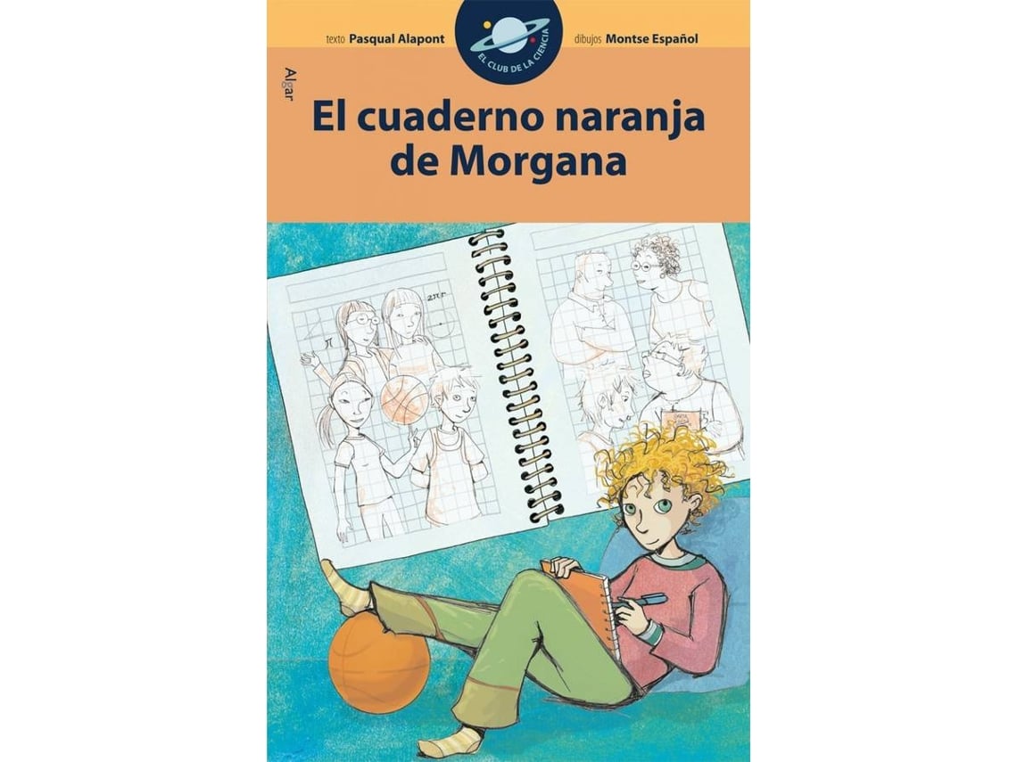 Libro El Cuaderno Naranja De Morgana de Pasqual Alapont Ramon (Español)