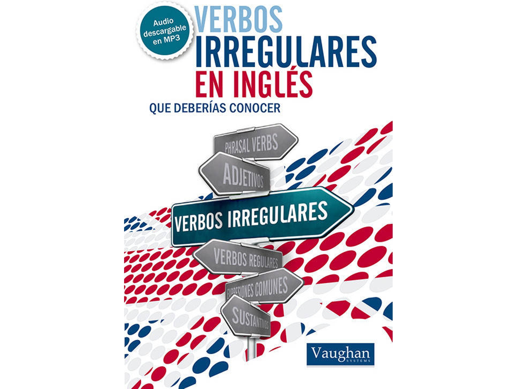 Libro Verbos irregulares en inglés que deberías conocer de Elizabeth ...