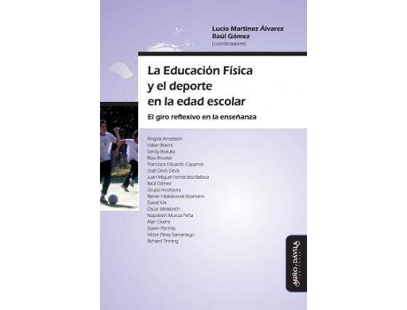 Libro La Educaci N F Sica Y El Deporte En La Edad Escolar de Raul Gomez (Español)